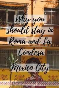 Roma and La Condesa Neighborhoods of Mexico City – Blue Eyed Compass