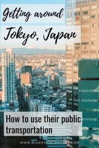 How to Use Tokyo's Public Transportation – Blue Eyed Compass