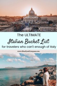 Ultimate Italian Bucket List – Blue Eyed Compass