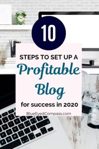 How to Start a Successful Blog – Blue Eyed Compass
