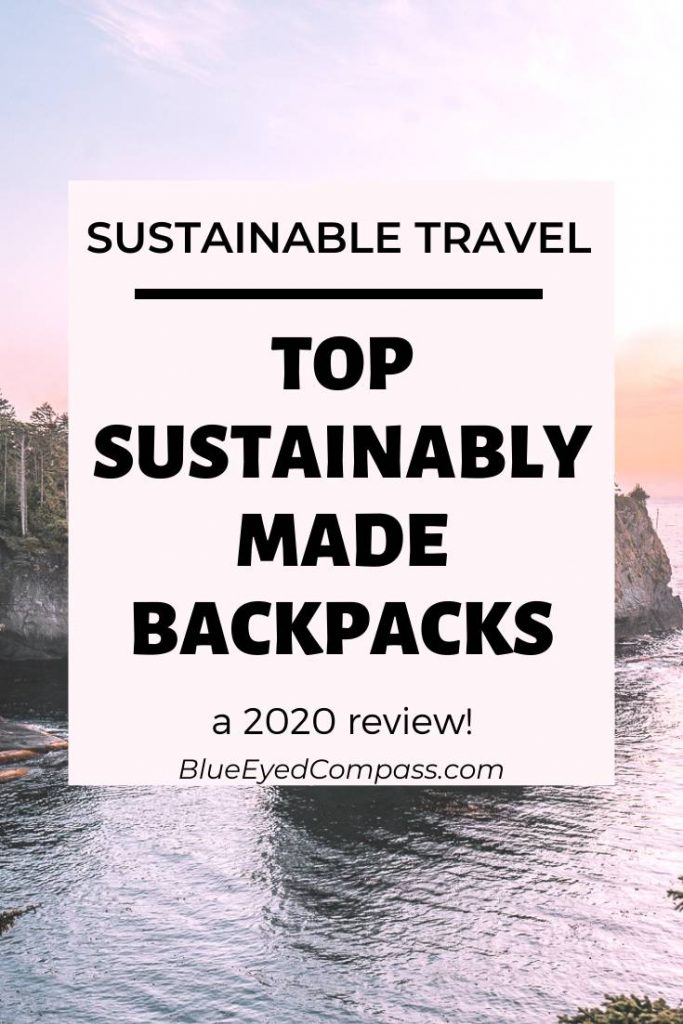 Sustainable Travel Backpacks – Blue Eyed Compass