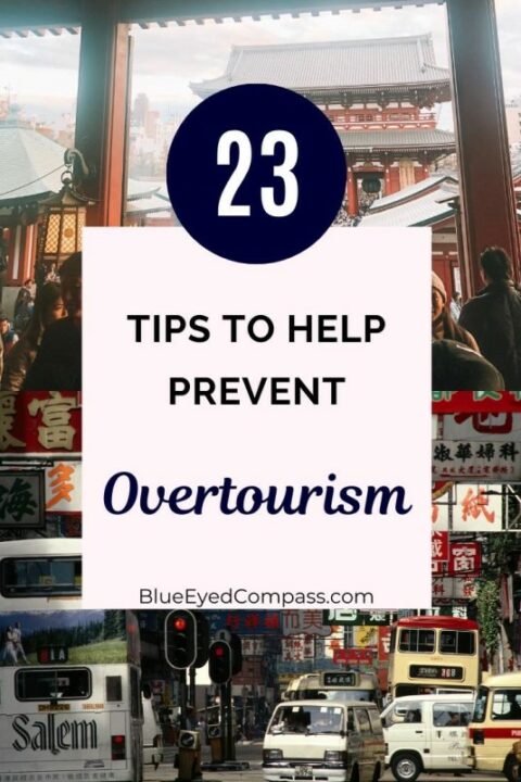 What We Can do to Help Prevent Overtourism & Resources