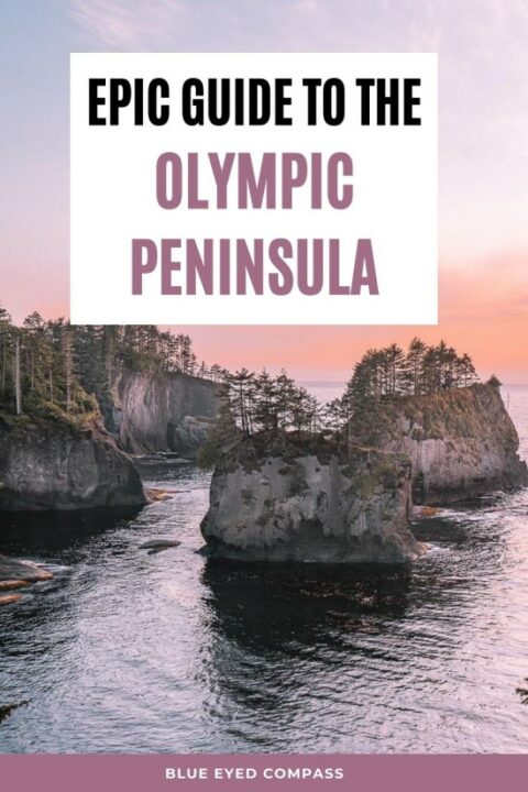 Olympic Peninsula Road Trip Guide – Blue Eyed Compass